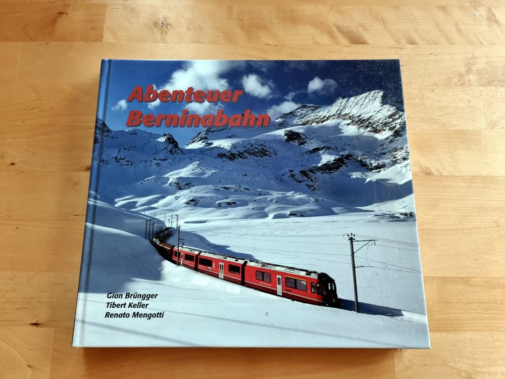Abenteuer Bernina Bahn | Kaufen auf Ricardo