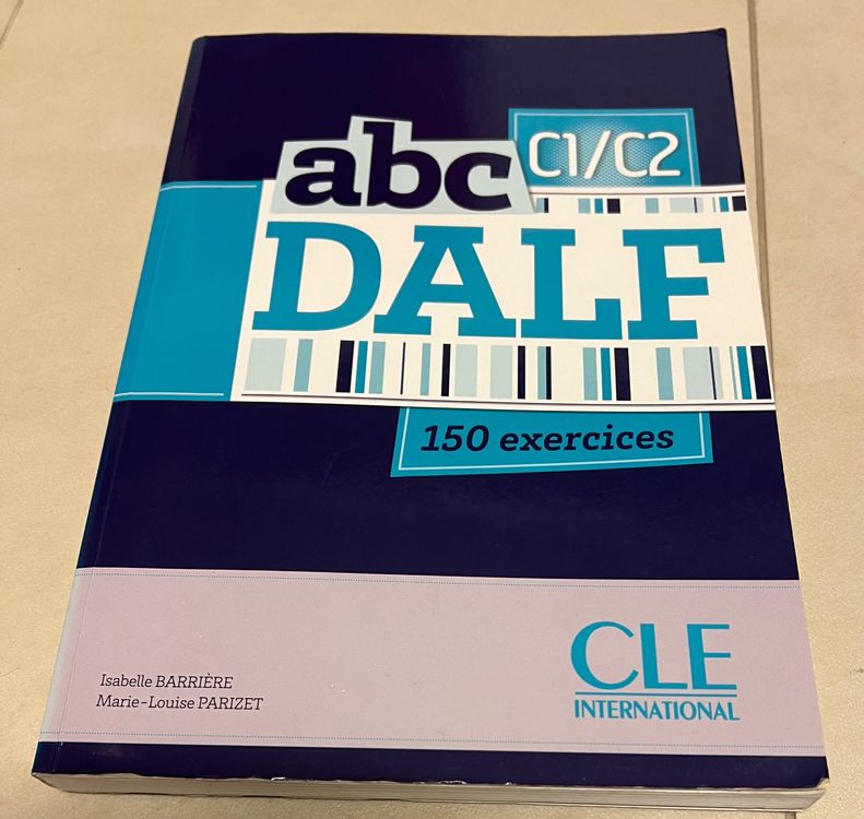 abc DALF C1/C2 150 exercices (Gebraucht) in Endingen für CHF 1 – mit ...