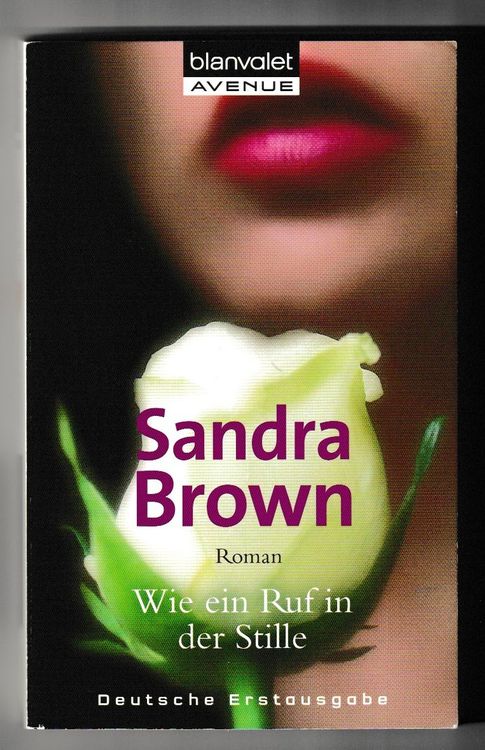 Sandra Brown : Wie ein Ruf in der Stille (Gebraucht) in Ruggell für CHF 1 – mit Lieferung auf ...