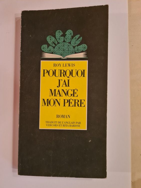 Roy Lewis "Pourquoi j'ai mangé mon père" | Kaufen auf Ricardo