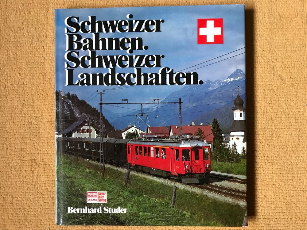 Schweizer Bahnen. Schweizer Landschaften (Gebraucht) in Münsingen für CHF 3 – mit Lieferung auf ...