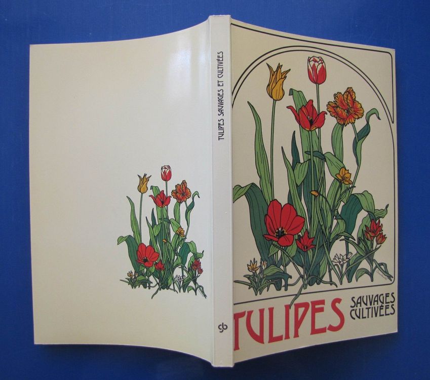 Tulipes sauvages et cultivées par Adélaïde L. Stork (1984) (D'occasion ...