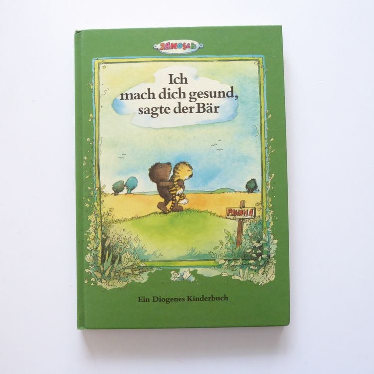 Ich mach dich gesund, sagte der Bär - Janosch | Kaufen auf Ricardo
