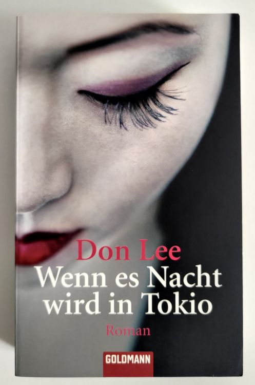 Wenn es Nacht wird in Tokio von Don Lee (Gebraucht) in Basel für CHF 2 ...