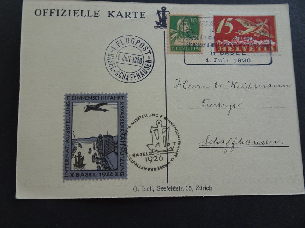 1.:JULI 1926, FLUGPOST BASEL/SCHAFFHAUSEN OFFIZIELLE KARTE (Gebraucht) in Eschenbach SG für CHF ...