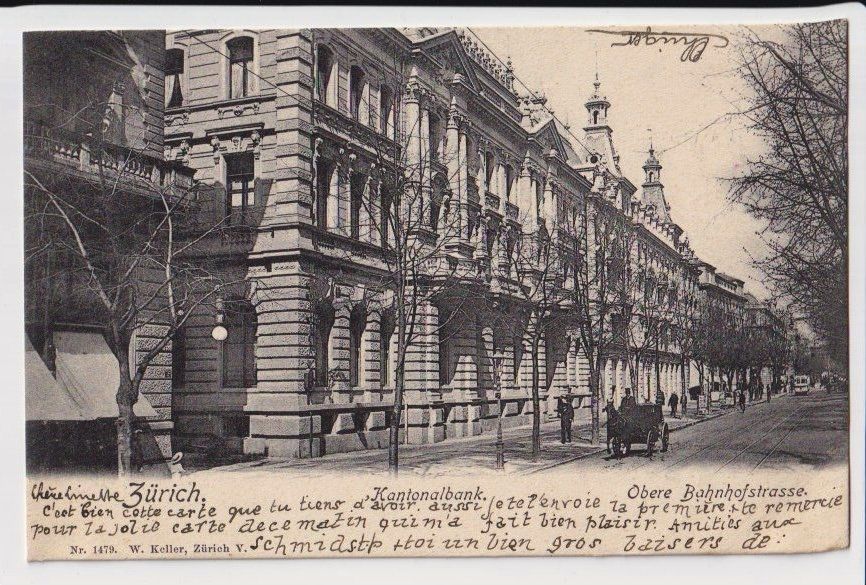 Zürich – Kantonalbank an der Oberen Bahnhofstrasse, 1902 (Gebraucht) in ...