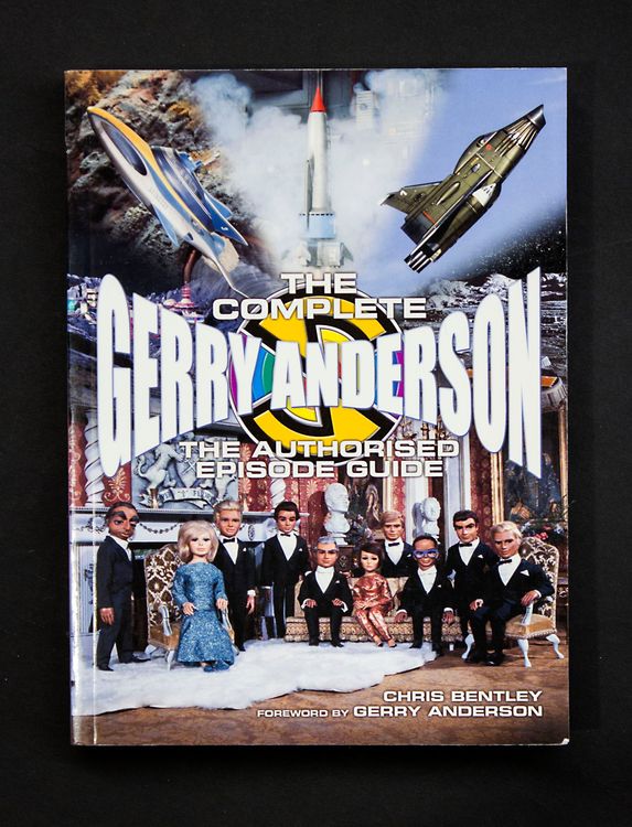 The Complete Gerry Anderson: The Authorised Episode Guide | Kaufen auf Ricardo