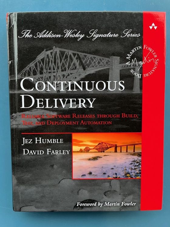 Continuous Delivery: Reliable Software Releases (Gebraucht) in Aesch BL ...