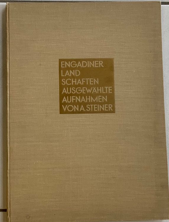 Albert Steiner Engadiner Landschaften - 1931 | Kaufen auf Ricardo