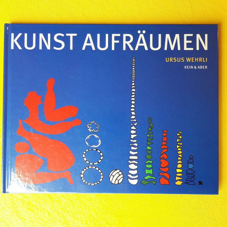 Ursus Wehrli Kunst Aufraumen