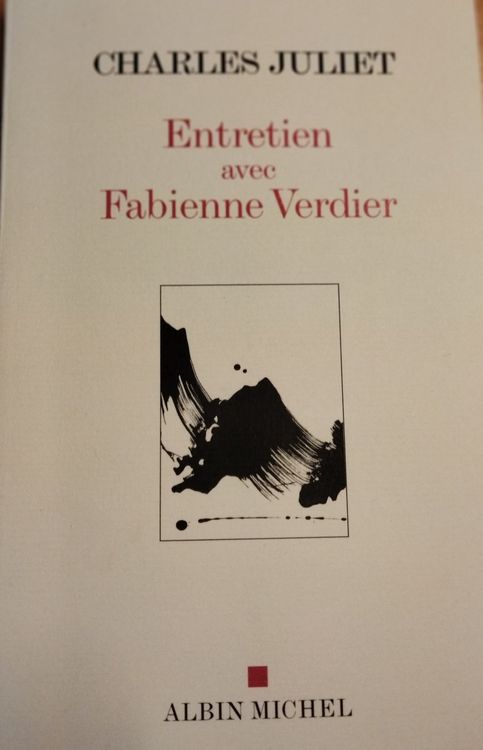 Charles Juliet: Entretien avec Fabienne Verdier, signiert! (Neu (gemäss ...