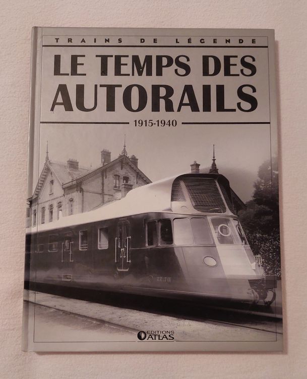 Buch-"Le Temps des Autorails" 1915-1940 (Neu (gemäss Beschreibung)) in Zuchwil für CHF 35 – mit ...