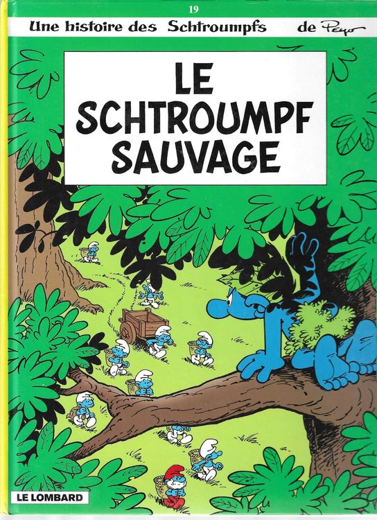 Stroumpfs - Le Stroumpf sauvage - 2007 (Gebraucht) in Savagnier für CHF ...