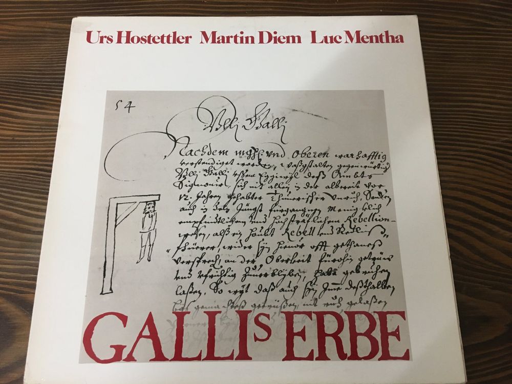 LP Urs Hostettler Martin Diem Luc Mentha "Gallis Erbe" | Kaufen auf Ricardo