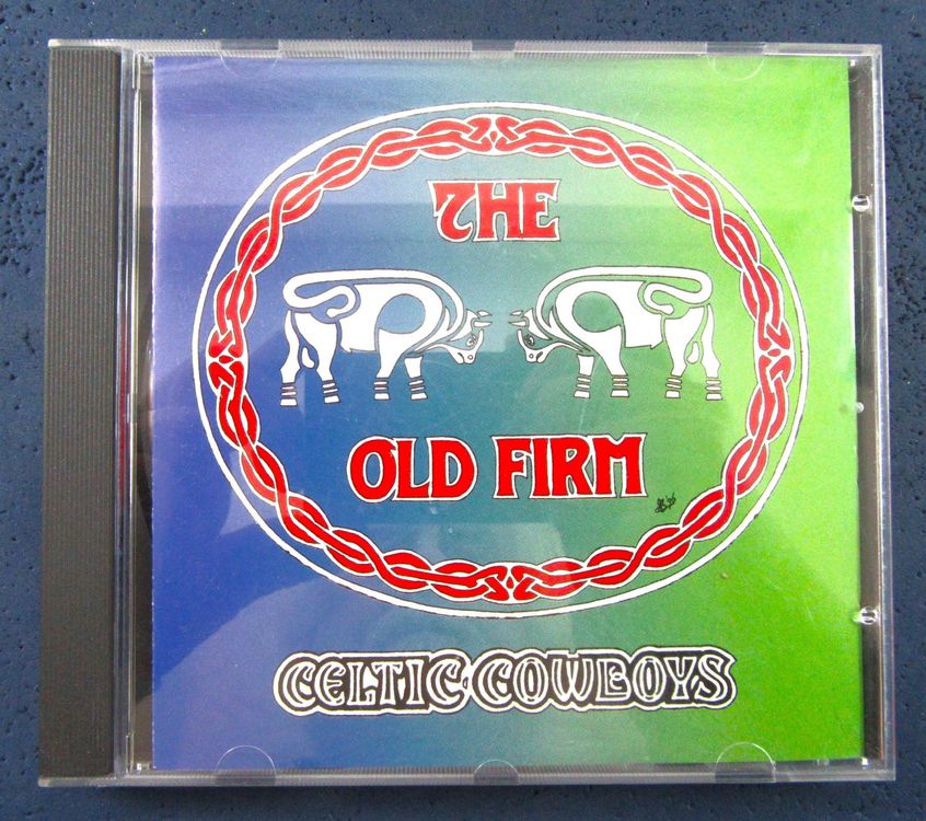 CD CELTIC-COWBOYS THE OLD FIRM RAGGLE TAGGLE GYPSY USW (Gebraucht) in ...
