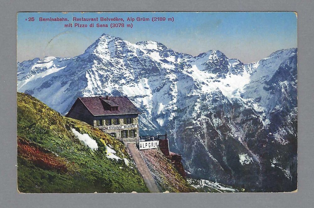 1923, ALP GRÜM, RESTAURANT BERNINABAHN | Kaufen auf Ricardo