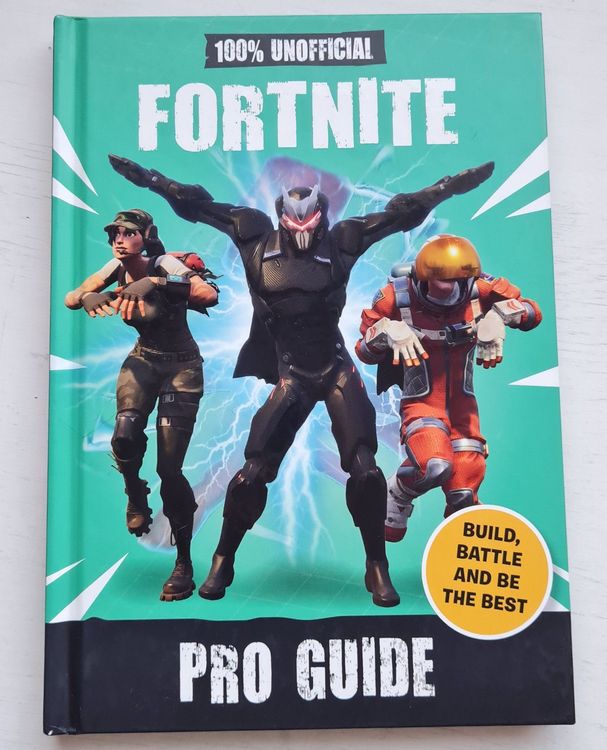 FORTNITE - Pro Guide / Build, Battle and be the Best (Neu (gemäss ...