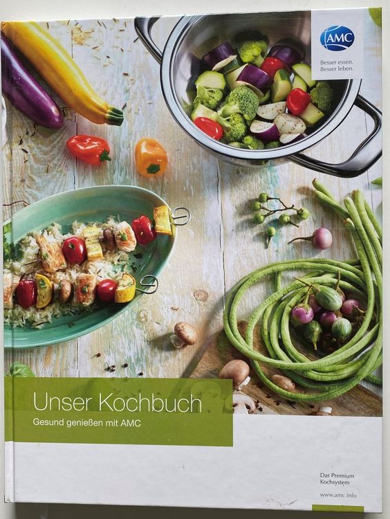 AMC Kochbuch « Kochen macht Spass – Kochen verbindet» (Neu (gemäss ...