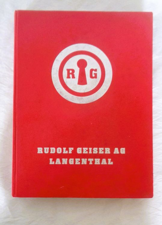 Rudolf Geiser Langenthal / Katalog 50er Jahre mit 472 Seiten (Gebraucht ...