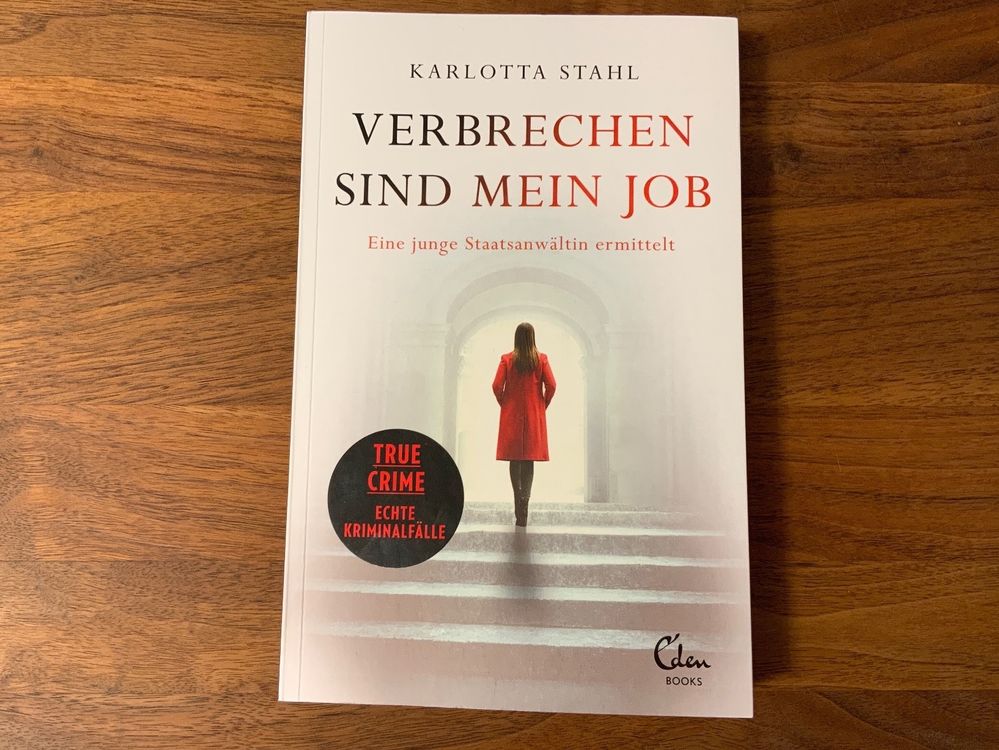 Verbrechen sind mein Job, Karlotta Stahl | Kaufen auf Ricardo