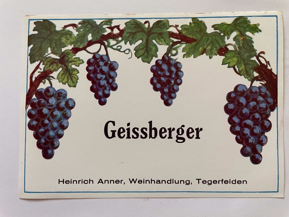 Weinetikette - "Geissberger" 50er - Jahre | Kaufen auf Ricardo