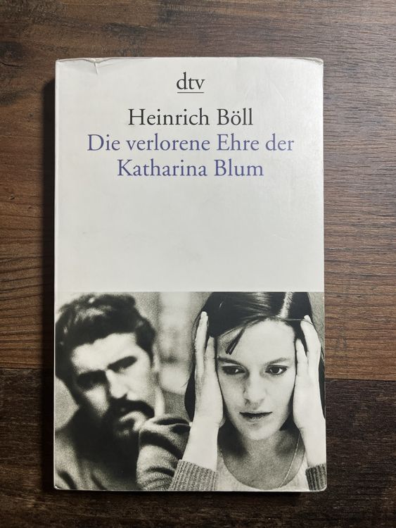Heinrich Böll: Die verlorene Ehre der Katharina Blum | Kaufen auf Ricardo