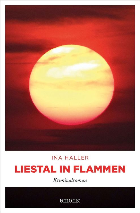 Liestal in Flammen - Ina Haller/2023/Swiss-Krimi (Gebraucht) in ...