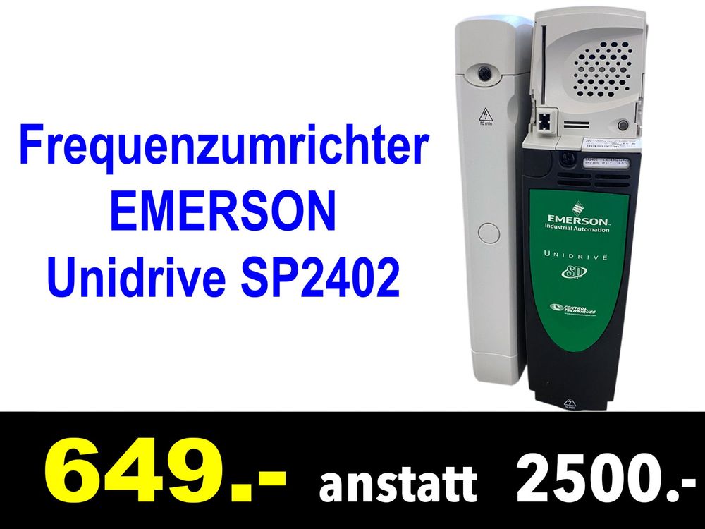 🔴 Frequenzumrichter EMERSON Unidrive SP2402 /489X (Neu und originalverpackt) in Zürich für CHF ...