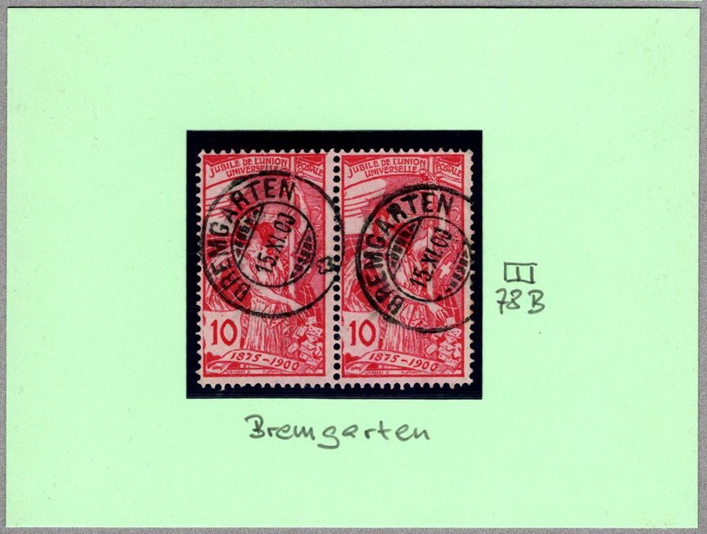 UPU 1900, 25 Jahre Weltpostverein, Bremgarten (Gebraucht) in Vilters für CHF 11 – mit Lieferung ...