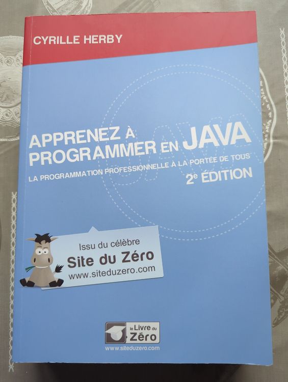 Livre Apprenez à programmer en Java, 2ème édition (Gebraucht) in Muraz ...