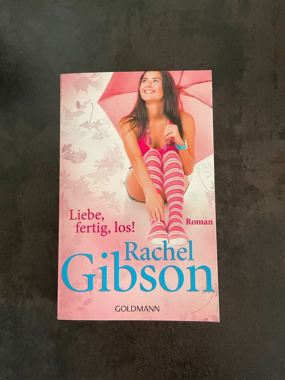 Rachel Gibson - Liebe, fertig, los! (Gebraucht) in Oberbipp für CHF 2 – mit Lieferung auf ...
