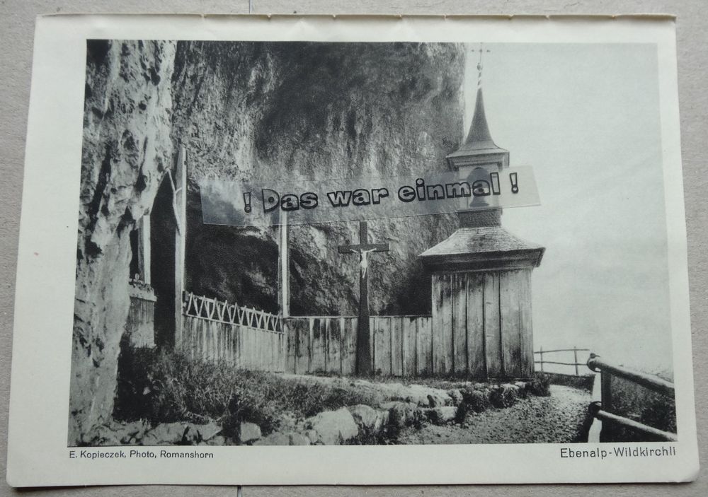 Appenzell Aescher Wildkirchli anno dazumal | Kaufen auf Ricardo