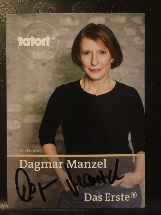 Dagmar Manzel - auf Tatort Autogrammkarte (Gebraucht) in Menziken für ...