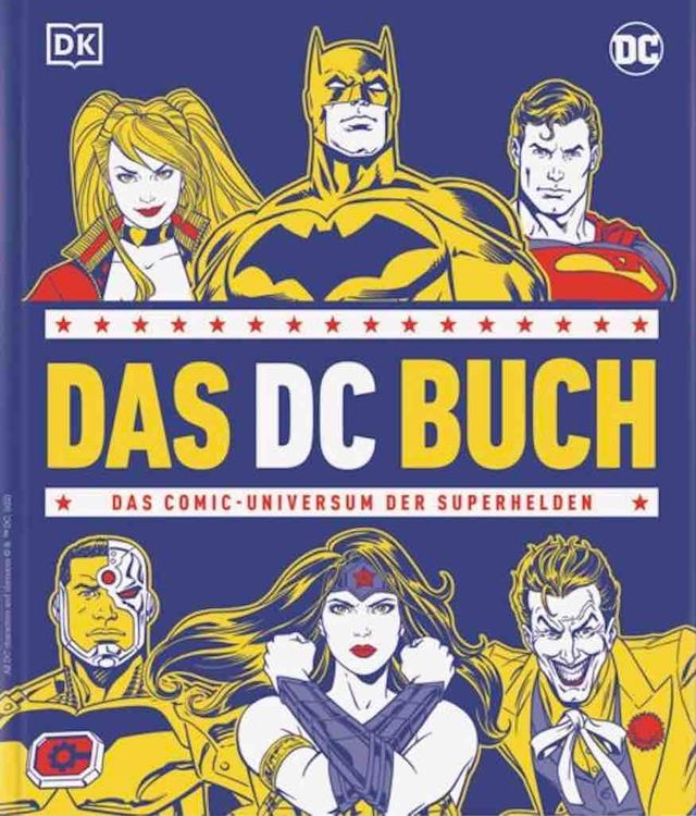 Das DC Buch: Das Comic-Universum der Superhelden (Neu (gemäss ...