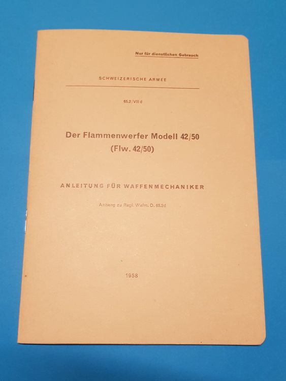 Der Flammenwerfer Modell 42/50 Anleitung f. Waffenmechaniker | Kaufen ...