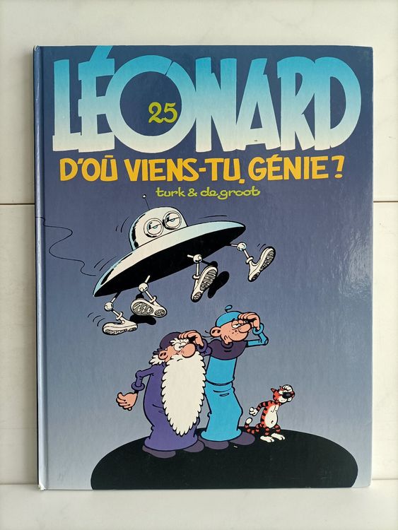 BD Léonard -25- D'ou viens-tu, génie? / Turk & De Groot / Ap (D ...