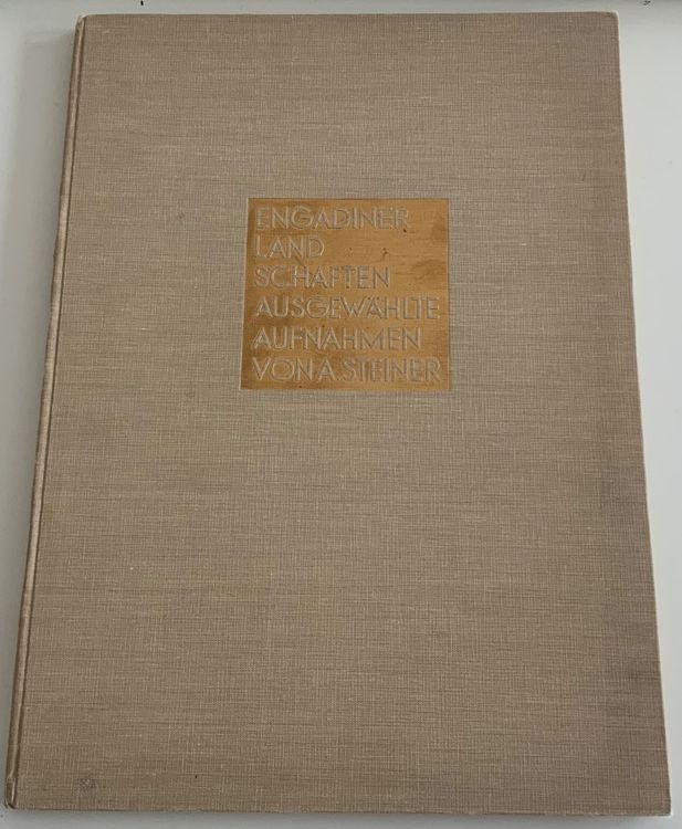 Engadiner Landschaften ausgewählte Aufnahmen -Albert Steiner (Gebraucht) in Crans-Montana für ...