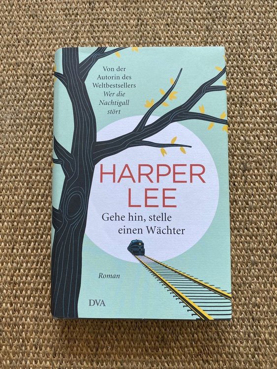 HARPER LEE „Gehe hin, stelle einen Wächter“ | Kaufen auf Ricardo