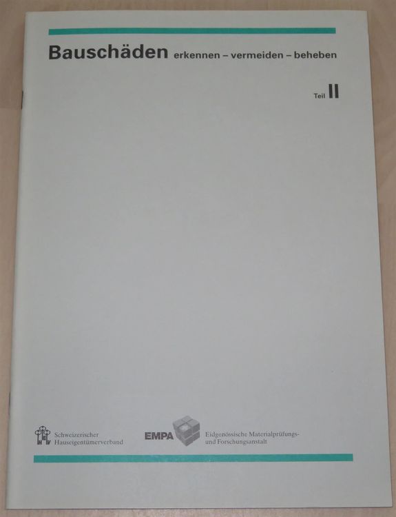 Bauschäden Teil II, Dr. Blaich EMPA 1996 (Gebraucht) in Oberriet SG für ...