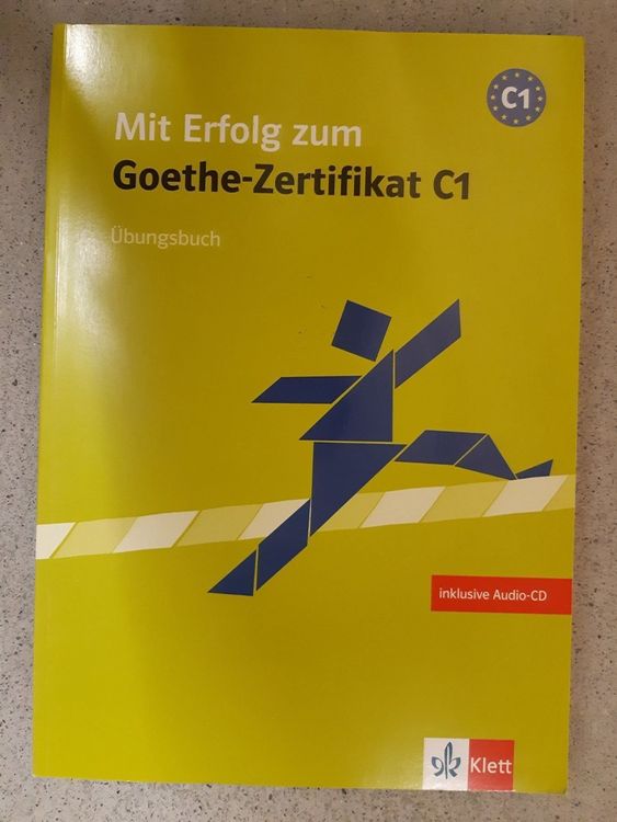 Mit Erfolg zum Goethe Zertifikat C1 (Neu (gemäss Beschreibung)) in Emmen für CHF 6 – mit ...