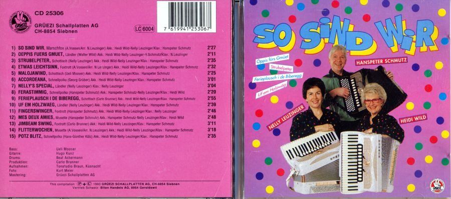 So sind wir - Nelly Leuzinger, Hanspeter Schmutz, Heidi Wild (Gebraucht ...