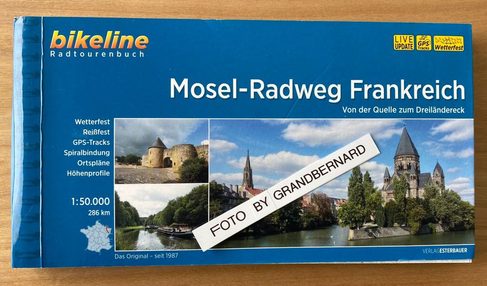 Radtourenbuch Mosel-Radweg Frankreich Bikeline Esterbauer (Neu (gemäss Beschreibung)) in ...