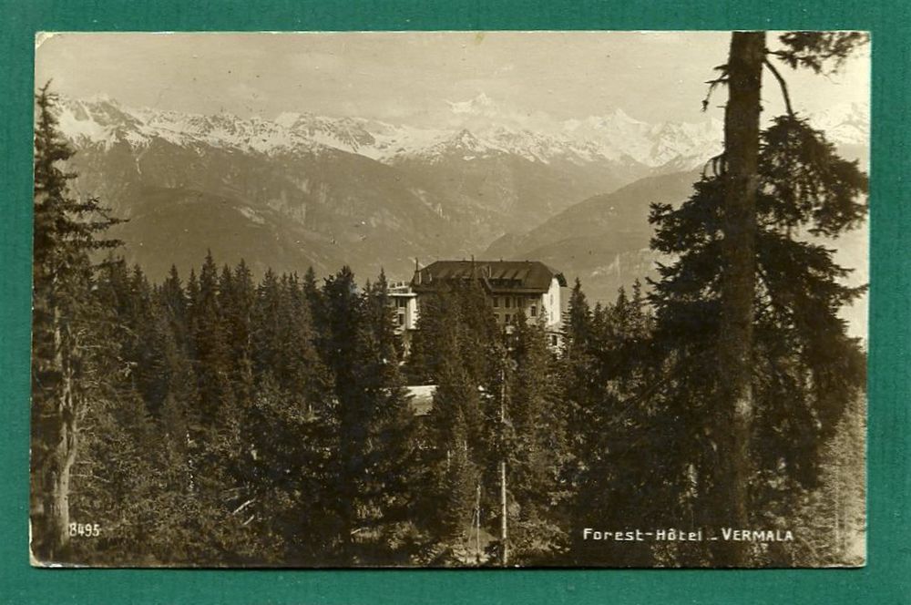 Montana Vermala, Forest-Hotel Vermala, 1921 | Kaufen auf Ricardo