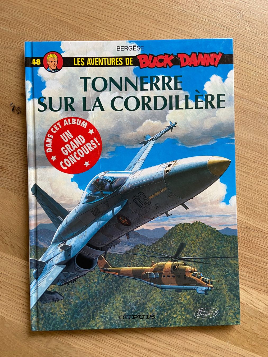 BUCK DANNY / TOME 48 / TONNERRE SUR LA CORDILLERE (EO) (D'occasion) à ...