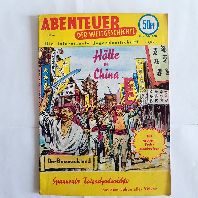 Abenteuer der Weltgeschichte Heft 66 - Hölle in China (Gebraucht) in ...