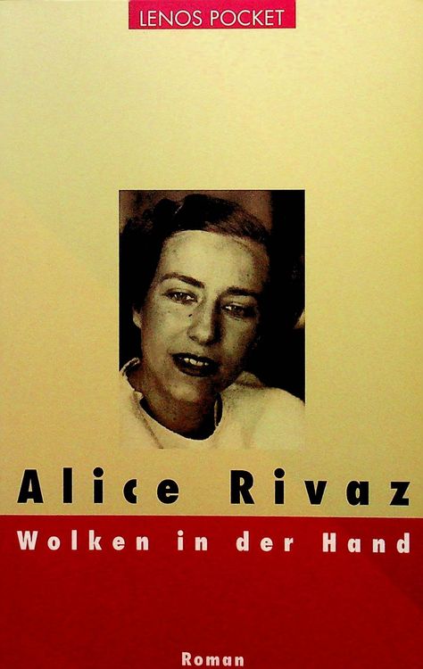 Alice Rivaz Wolken in der Hand Lenos Pocket EA 1995 (Gebraucht) in ...