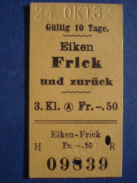 SBB - 24.10.1932 - EIKEN - FRICK - 3.Klasse | Kaufen auf Ricardo