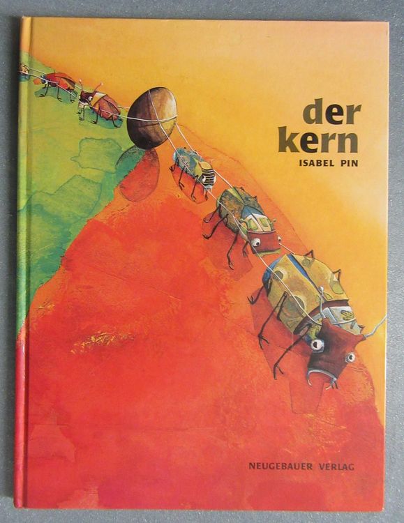 Der Kern - Bilderbuch erzählt und gemalt von Isabel Pin | Kaufen auf ...