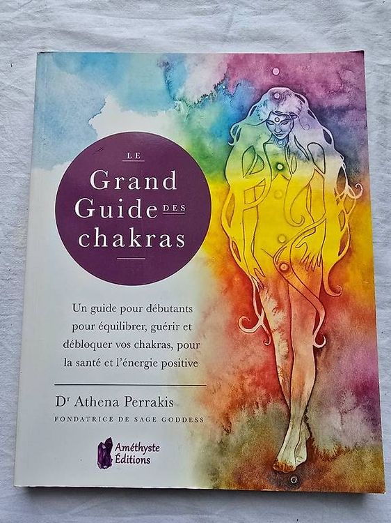 Le grand guide des chakras - Activez votre pouvoir intérieur (Gebraucht) in Begnins für CHF 25 ...