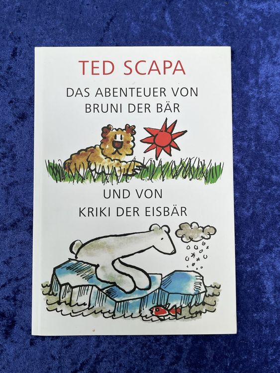 Bruni der Bär, Kinderbuch von Ted Scapa (Neu (gemäss Beschreibung)) in ...